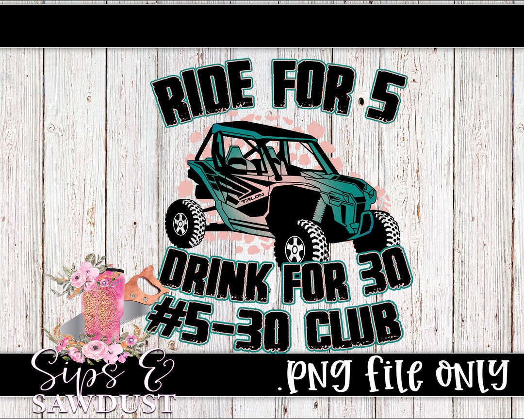 Honda Talon Ride for 5, Drink for 30 Png - Etsy
