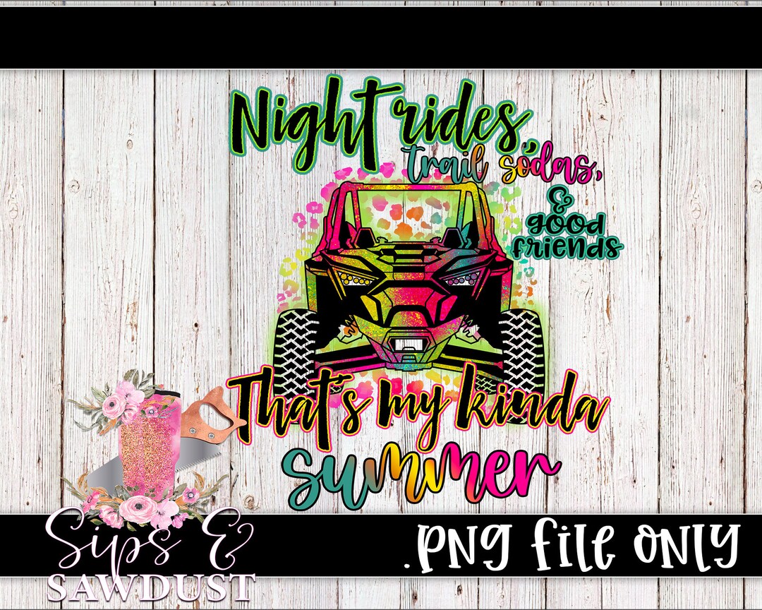 RZR Pro Png, Night Rides Trail Sodas and Good Friends, Neon Sxs - Etsy