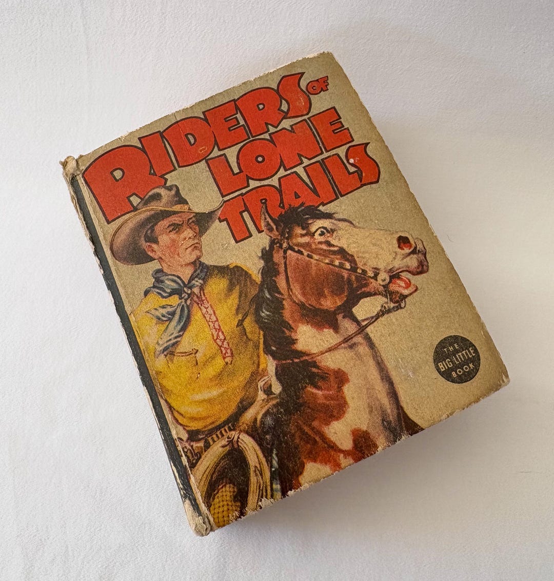 The Little Big Book Co: Riders of Lone Trails - Vintage, Rare Book ...