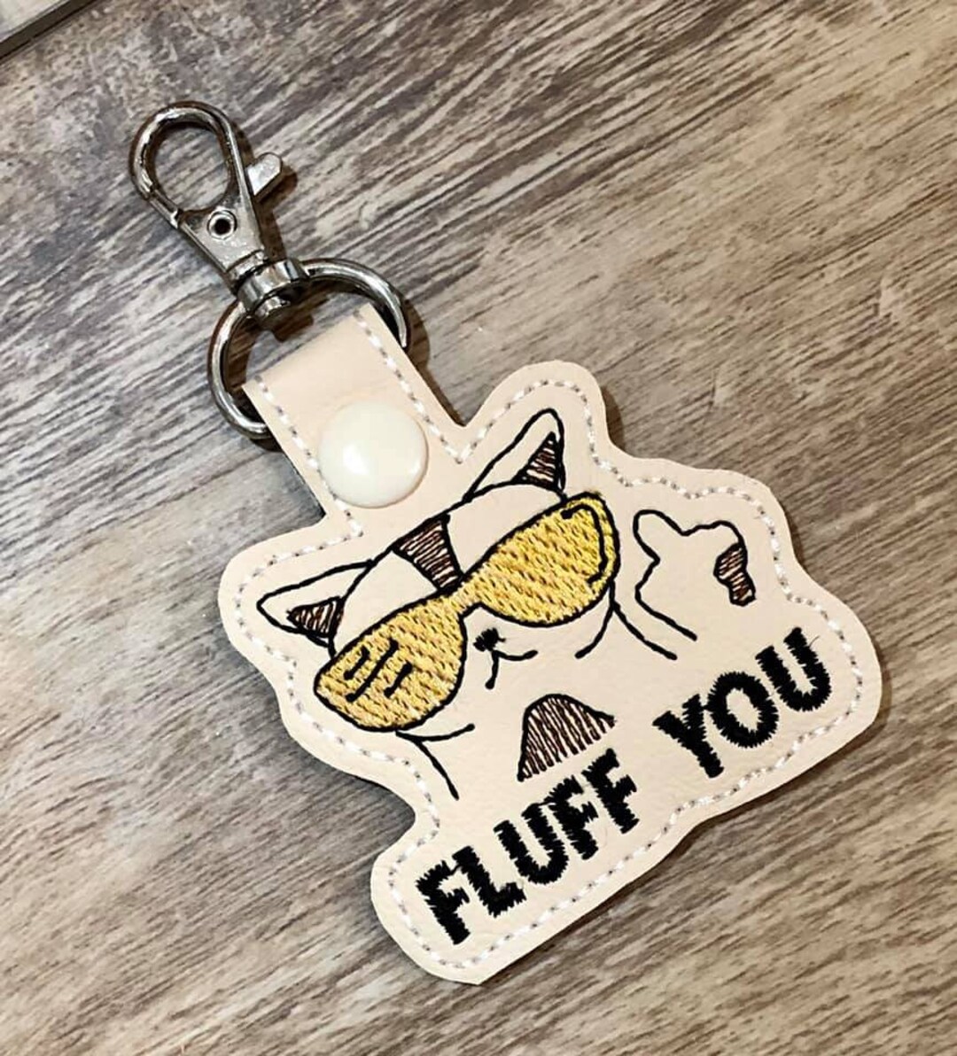 Fluff You Key Chain, Key Fob, Fluffin Fluff, Funny Cat, Snap Tab, Cat ...