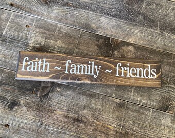 Faith Family Friends Sign - Etsy