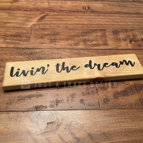 Livin the Dream - Etsy