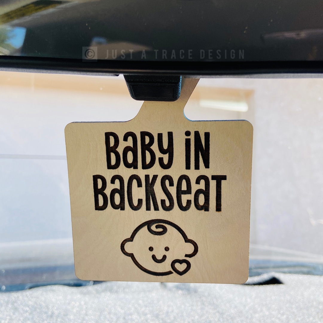 Baby in Backseat Reminder, Hot Car Prevention, New Parent Reminder ...