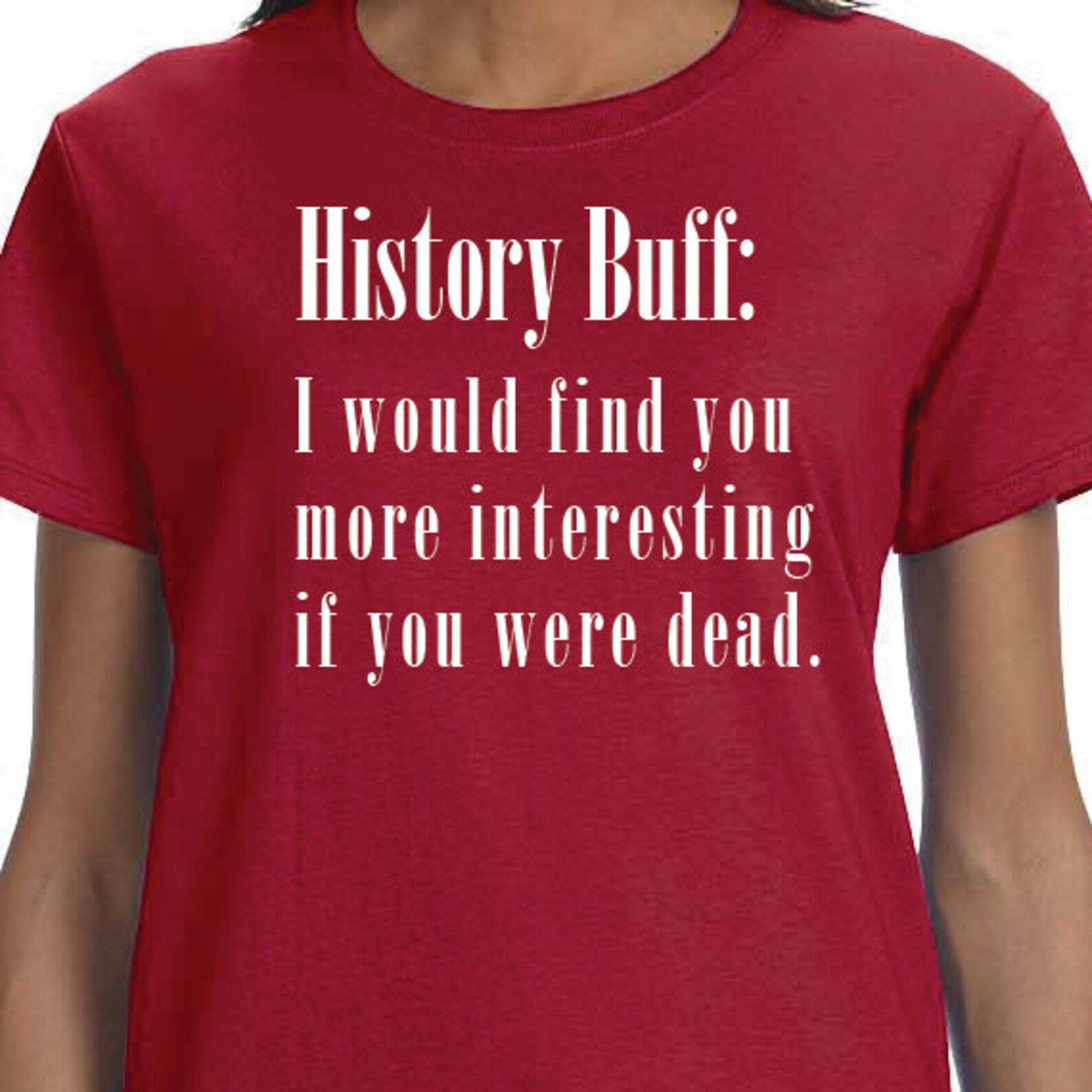 History Buff History Buff Funny Quote Funny Saying Printed - Etsy