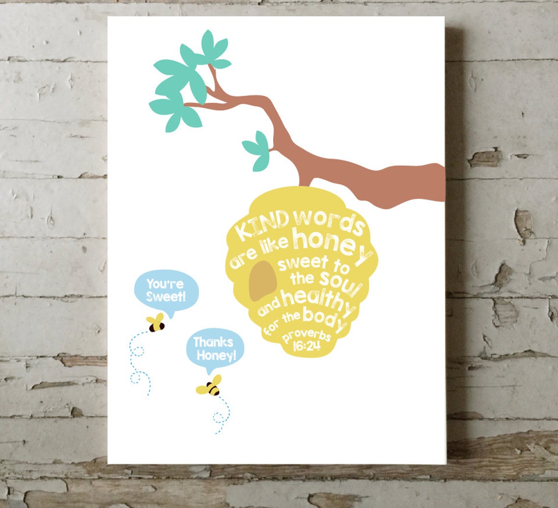 Use Kind Words - Proverbs 16:24 - Sweet Honey Bees Bible Verse Wall Art ...