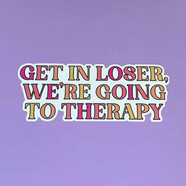 Get in Loser Bumper Sticker - Etsy