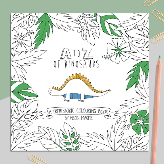 Dinosaur Colouring Book A-Z of Dinosaurs: A Prehistoric | Etsy