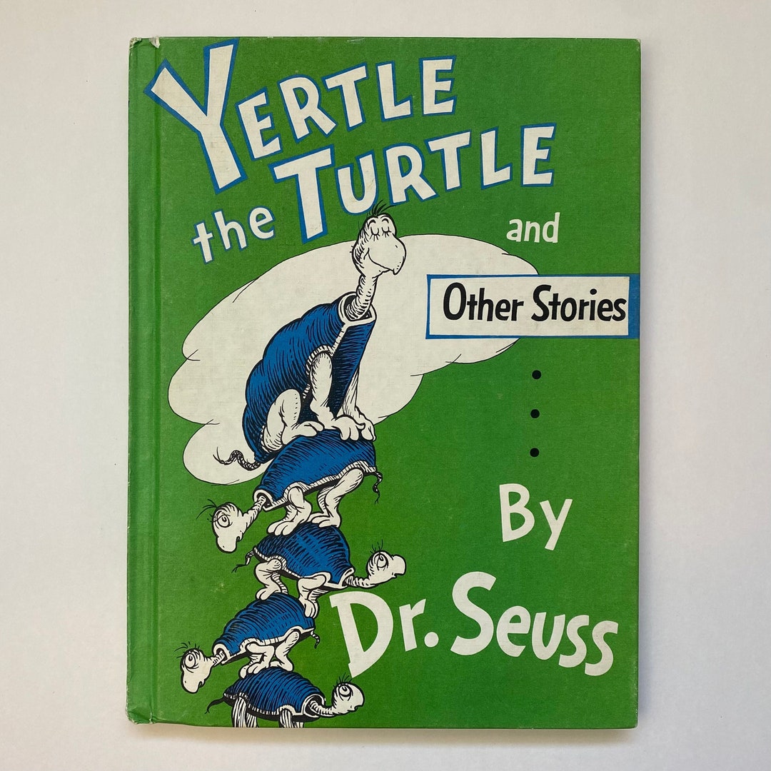 1958 Vintage Dr Seuss Yertle the Turtle and Other Stories Hardcover ...