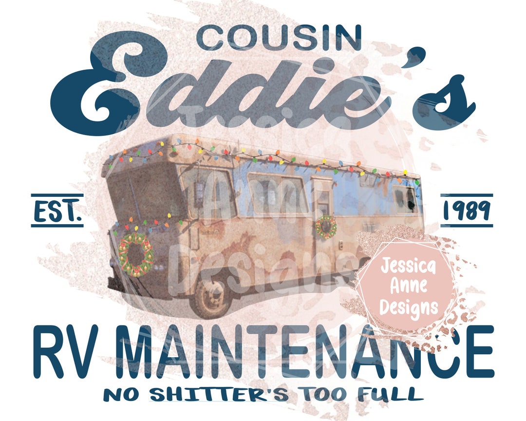 COUSIN EDDIE RV Maintenance Service Christmas Png Sublimation Digital ...