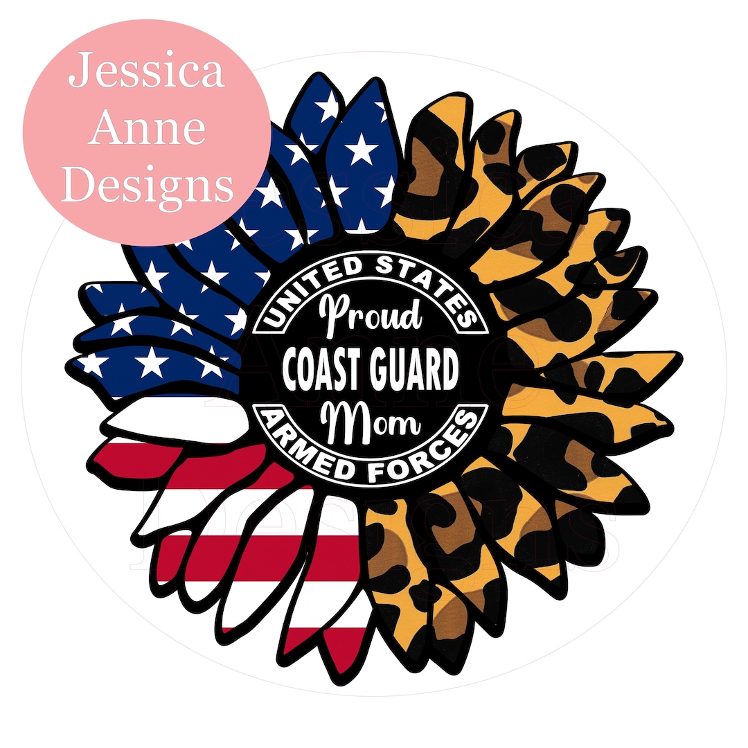 Proud Coast Guard Mom Sunflower PNG Sublimation Instant Digital Design ...