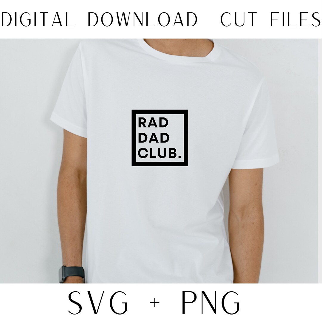 Father's Day Rad Dad Club SVG PNG, Cut File - Etsy