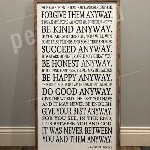 Mother Teresa Quote Sign Forgive Them Anyway Wooden Signs - Etsy