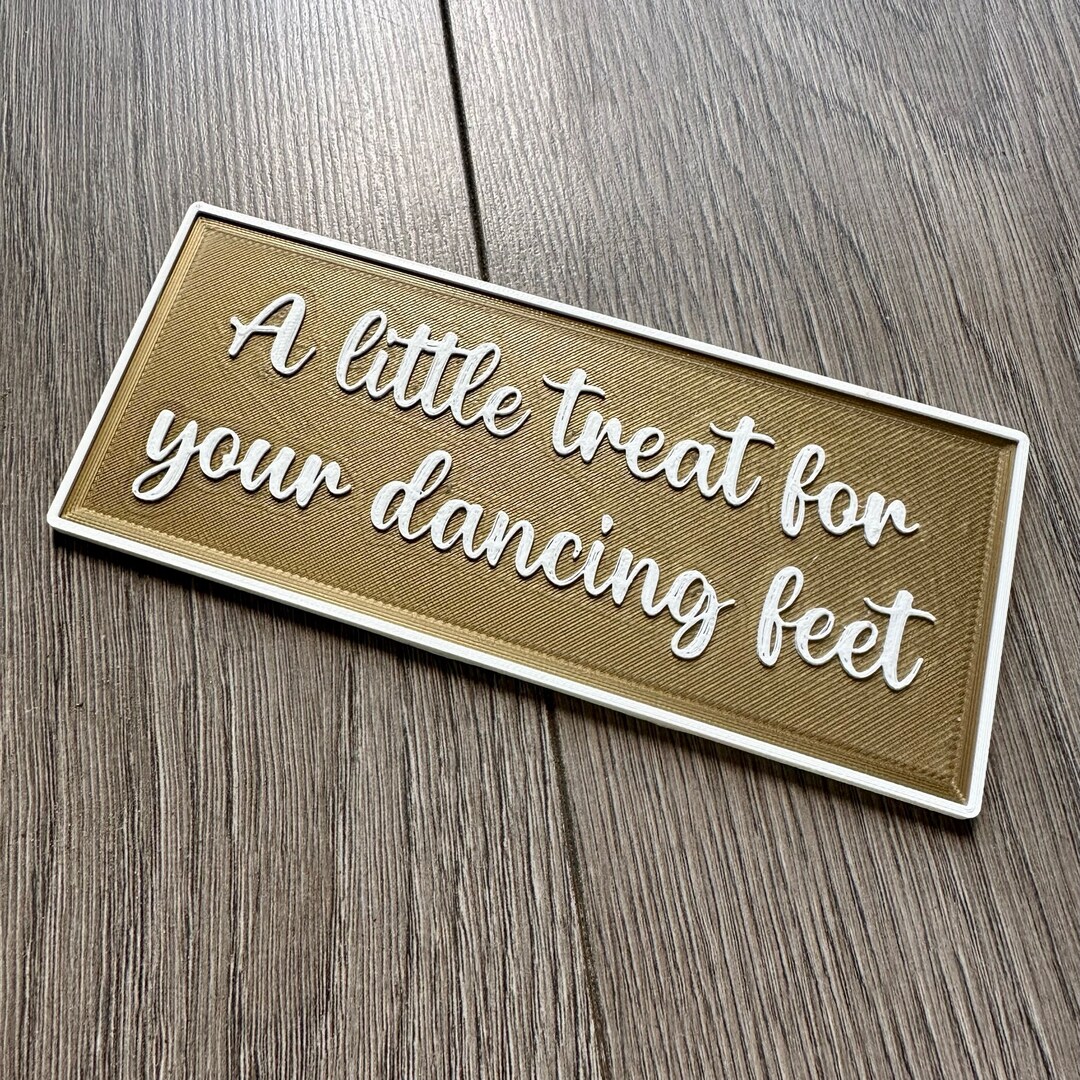 A Little Treat for Your Dancing Feet Sign - Flip Flops - Slippers ...