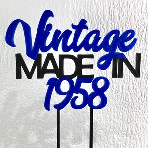 Vintage Made in 1958 - Birthday Cake Topper - 60th/18th/21st/30th/40th ...