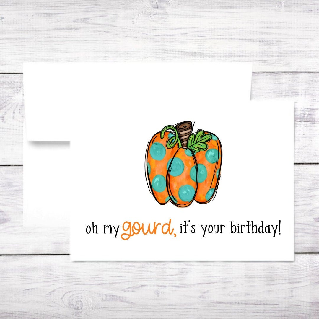 Pumpkin Birthday Card, Funny, Fall, Thanksgiving, Pumpkin Spice, Friend ...