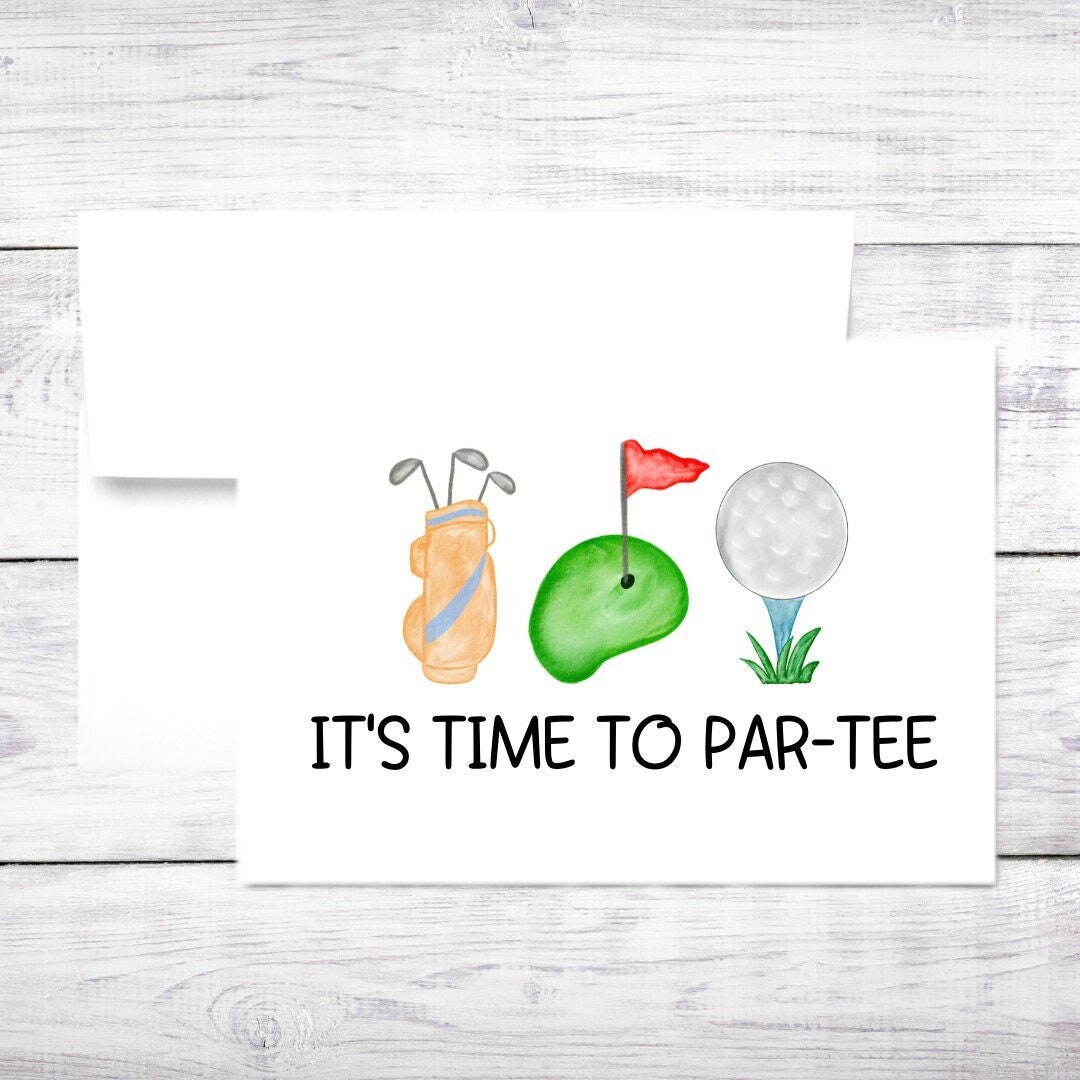 Birthday Card Golf Time to Par-Tee Golfer Dad Birthday Father's Day Pun ...
