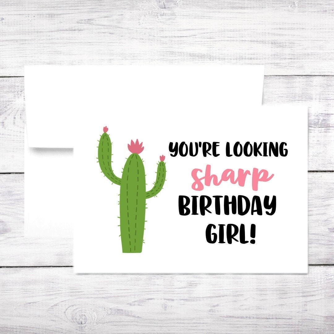 Funny Cactus Pun Birthday Card - Looking Sharp Birthday Girl - Etsy