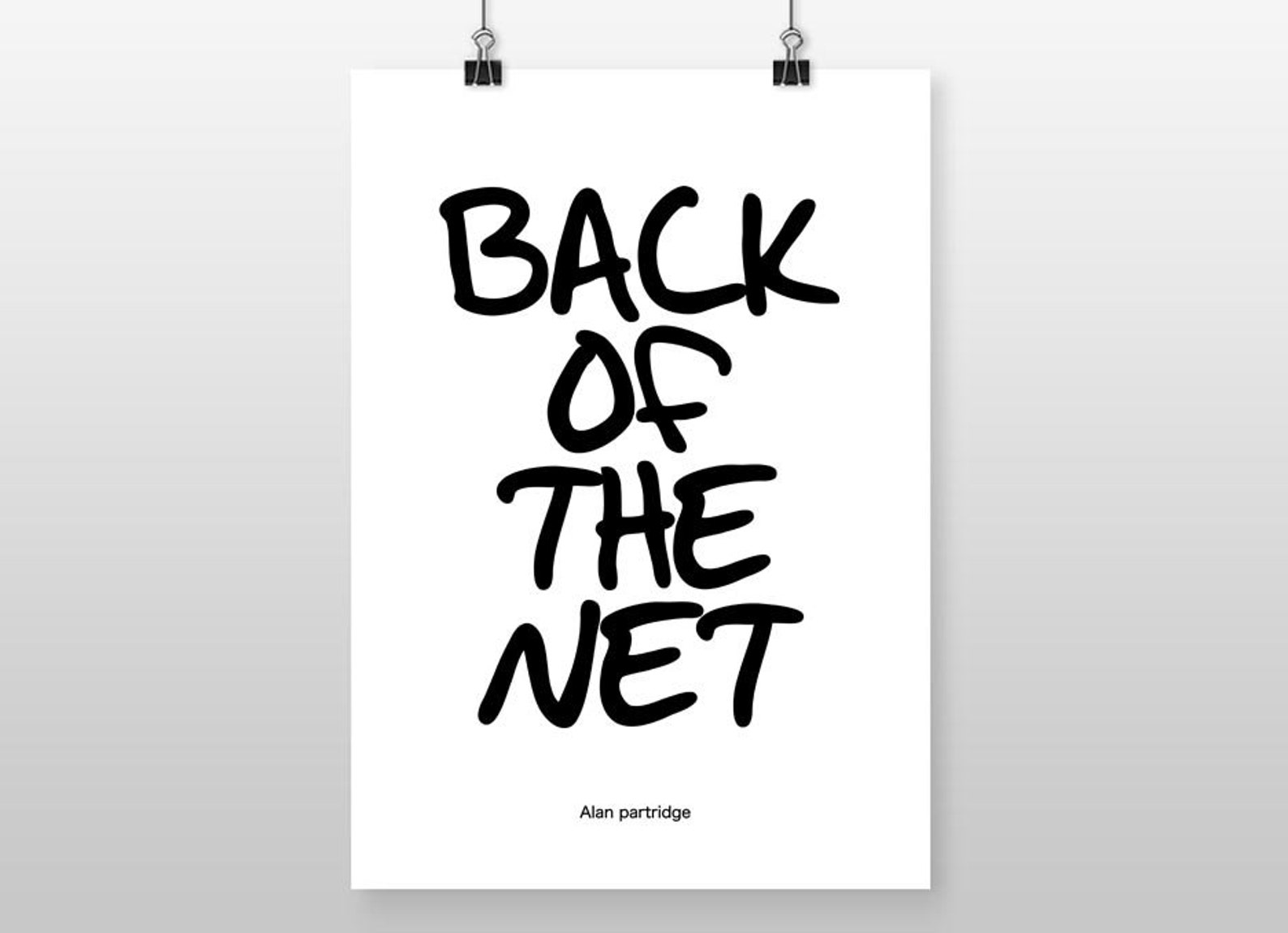 Alan Partridge Quote Print – "back of the Net" Wall Art | Funny British ...