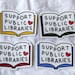 Support Public Libraries Sticker / Librarian / Teacher / Education ...