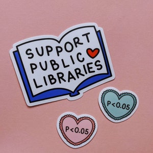 Support Public Libraries Sticker / Librarian / Teacher / Education ...