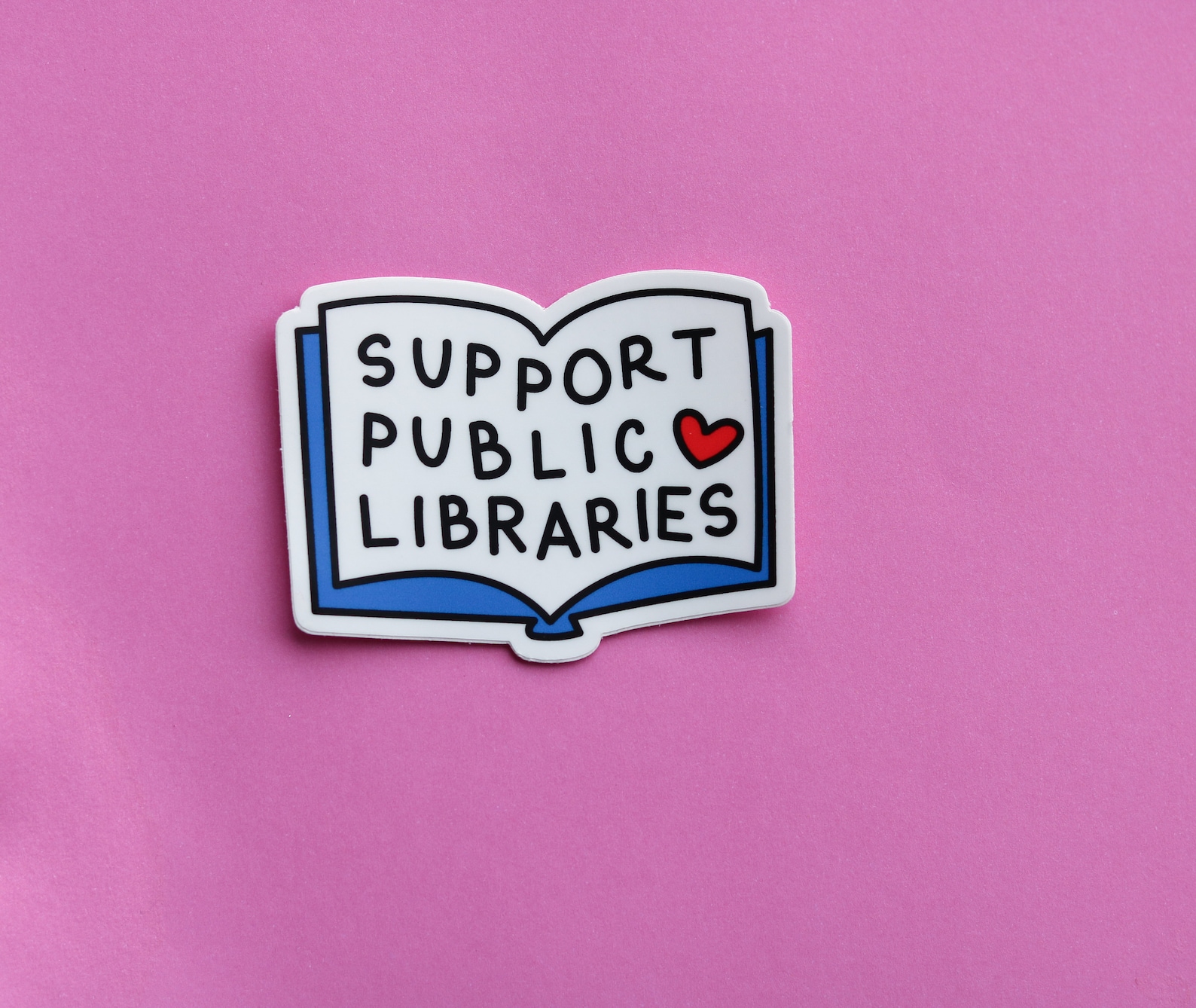 Support Public Libraries Sticker / Librarian / Teacher / | Etsy