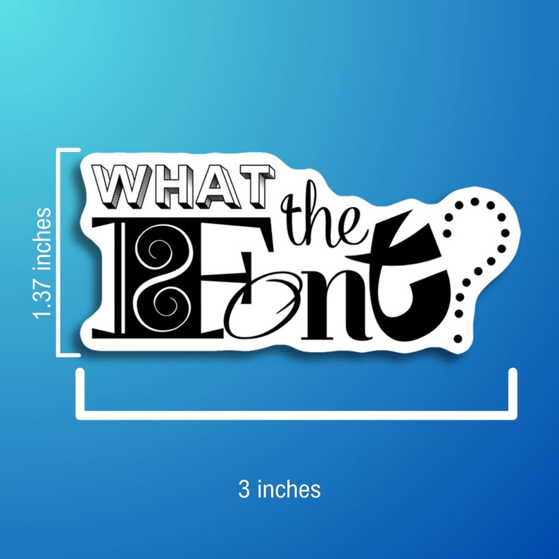 Yearbook/newspaper Sticker what the Font 3 Inches Wide, High Quality ...