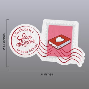 Yearbook Sticker - A Yearbook is a Love Letter to Your School - High ...