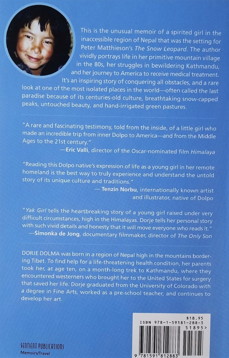 Yak Girl: Growing up in the Remote Dolpo Region of Nepal by Dorje Dolma ...