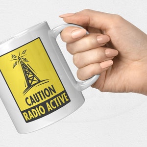 Ham Radio Radio Active on 11 Oz Custom Mug - Amateur Radio, Radio Tower ...