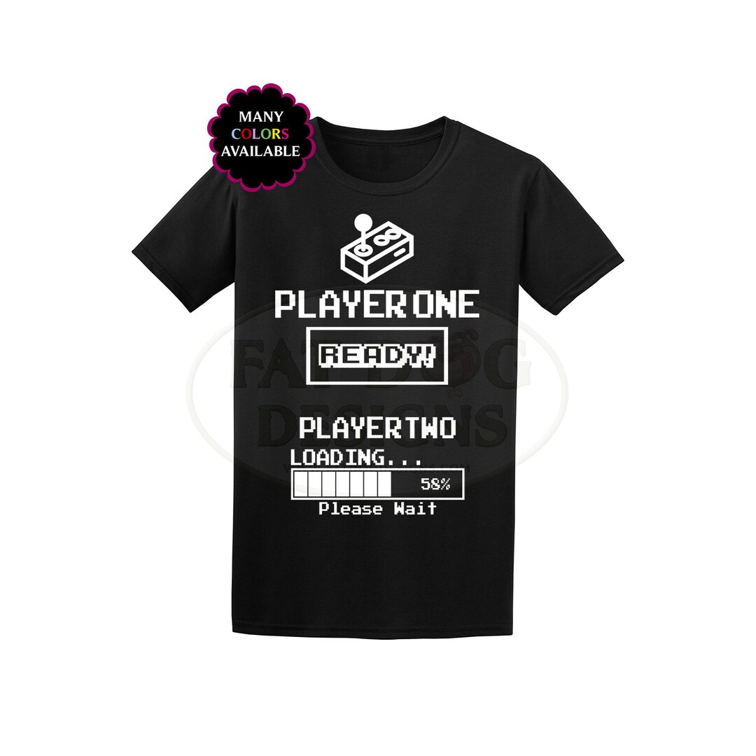 Arcade Player One Two Loading Maternity Shirt Short Sleeve (S-5XL ...