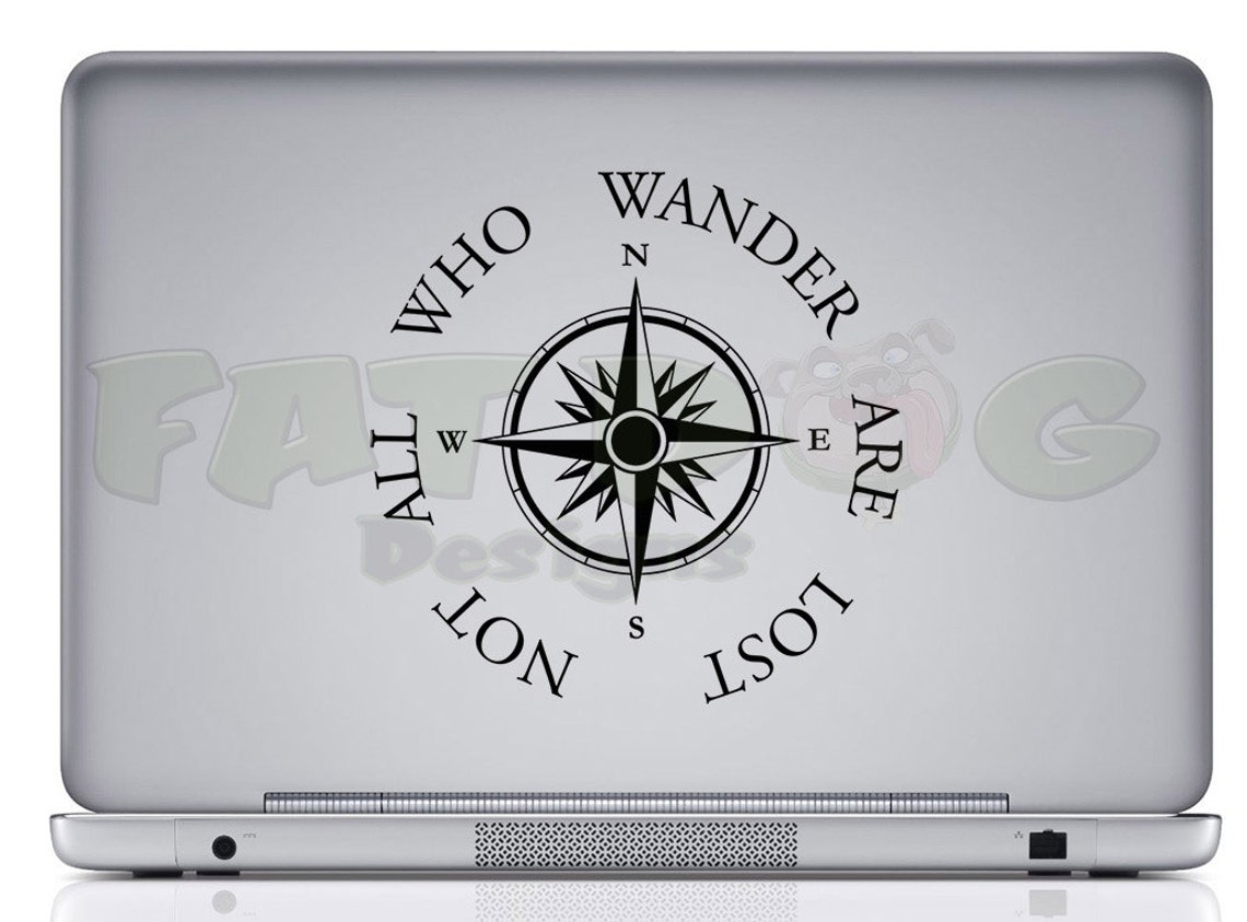 Not All Who Wander Are Lost Compass Removable Vinyl Decal - Adventure ...