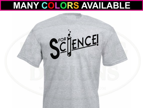 For Science Custom Short-sleeve T-shirt S-6XL STEM Shirt - Etsy