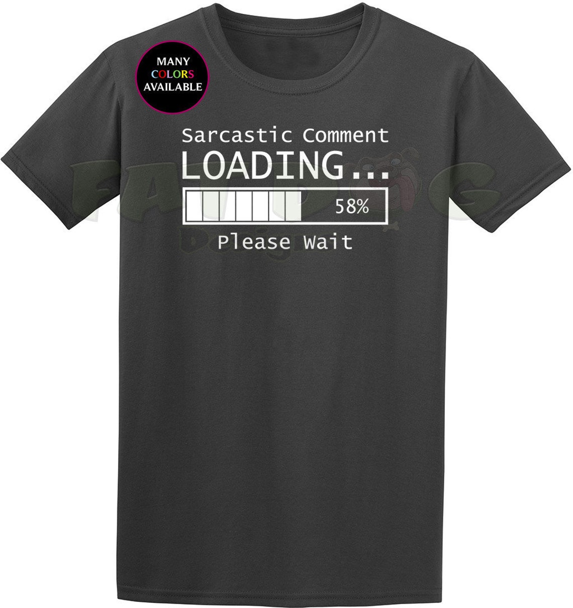 Sarcastic Comment Loading... Please Wait Custom Short-sleeve - Etsy