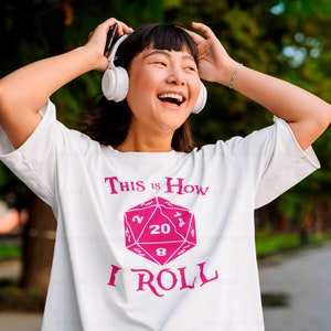 This is How I Roll D20 Custom Short-sleeve (S-5XL) - Gamer Gift, D&D ...