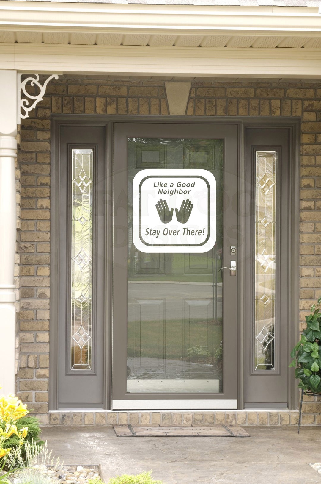 Like a Good Neighbor Stay Over There Custom Vinyl Decal - Social ...