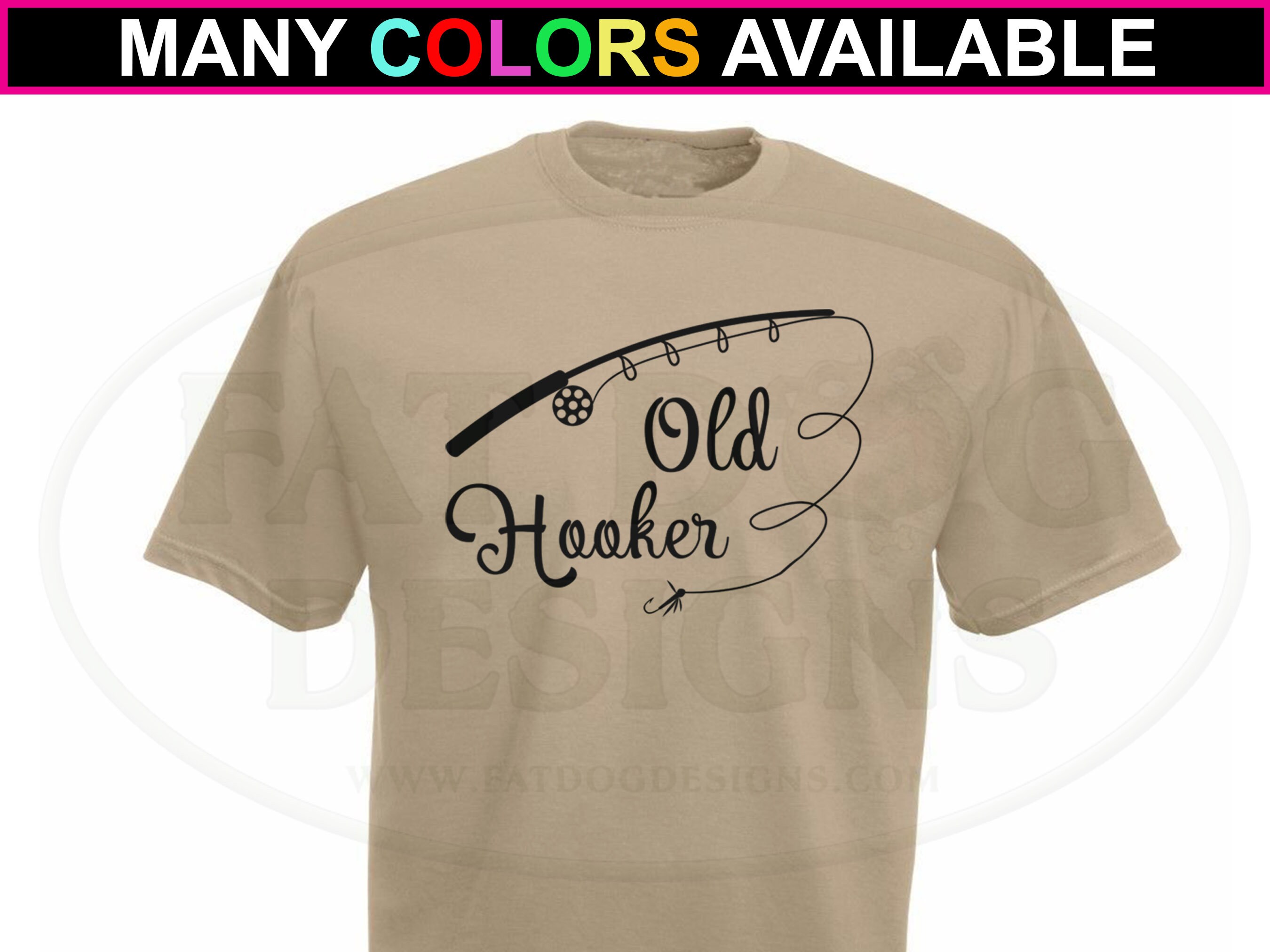 Old Hooker Fishing Short-sleeve T-shirt S-6XL Dad Gift | Etsy