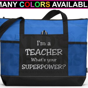 I'm A Teacher Whats Your Superpower Custom Zippered Tote - Gym Bag ...