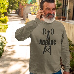 Ham Radio Amateur Radio Radio Tower With Call Sign Long-sleeved T-shirt ...