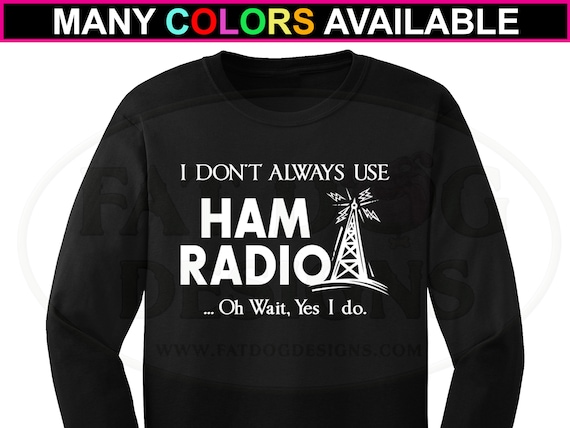 Ham Radio Amateur Radio Custom Radio Tower Long-sleeved - Etsy