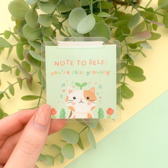 Youre Still Growing // Transparent Glossy Vinyl Sticker - Etsy