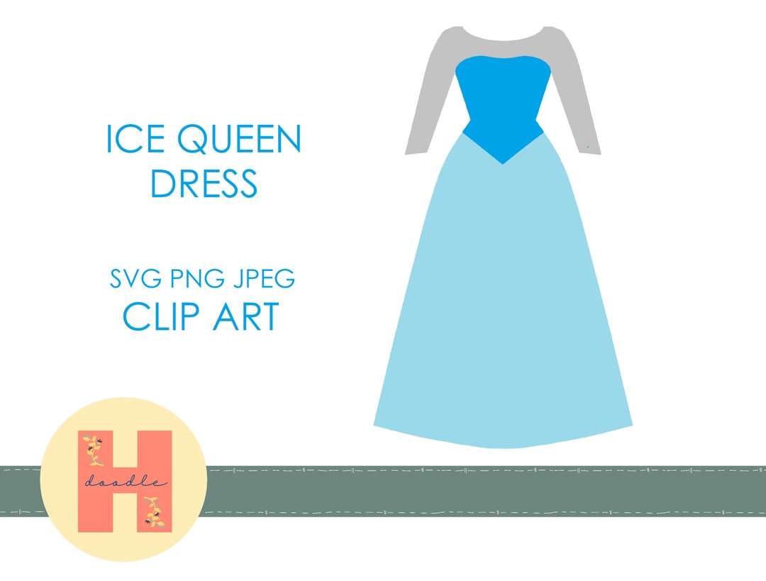 Ice Queen 1 Princess Dress Printable Digital SVG PNG JPEG File Clip Art ...