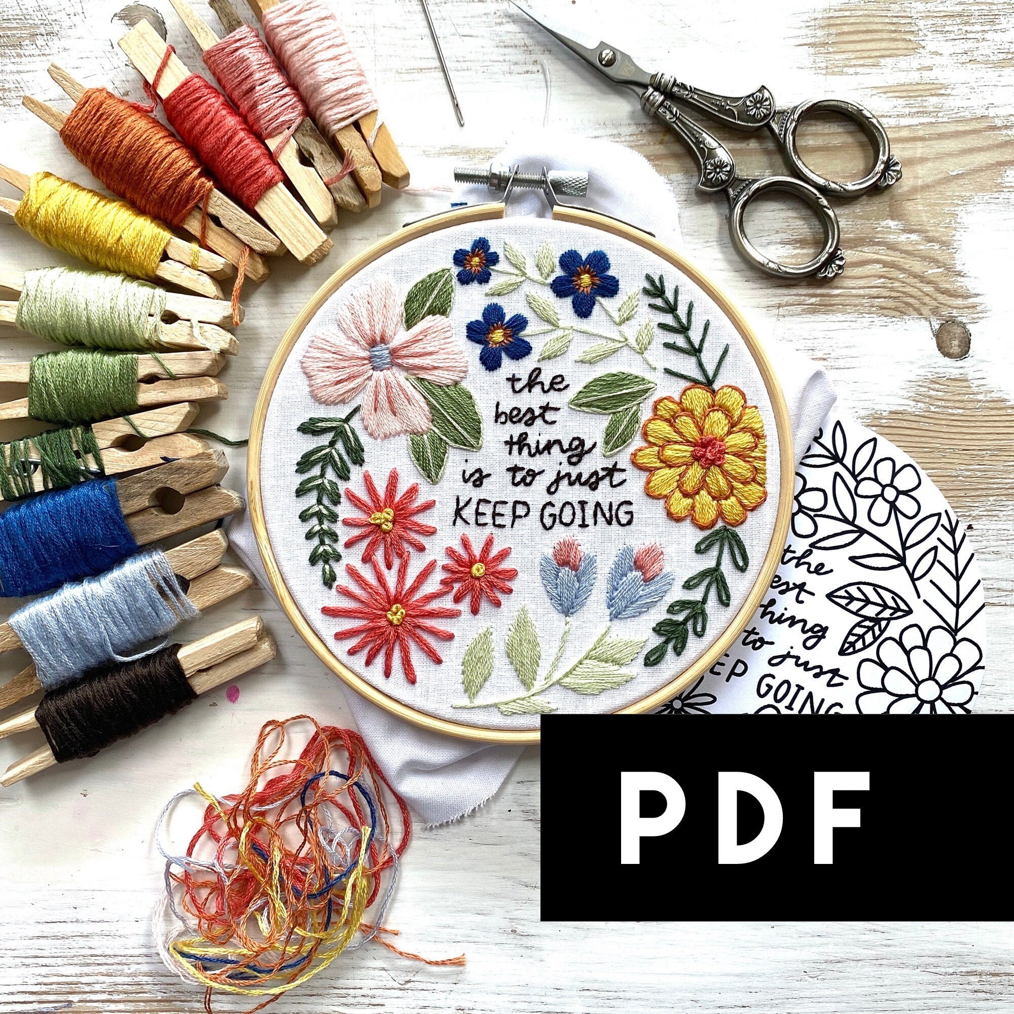 Keep Going Floral Embroidery Pattern. Floral Beginner Modern Embroidery PDF. Self Care Quote ...