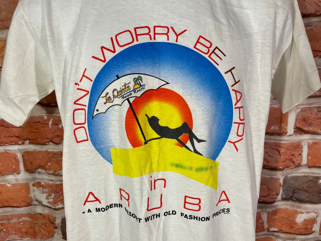 80s Don't Worry Be Happy Aruba Vintage Shirt Fits M Soft Thin Emo Indie ...