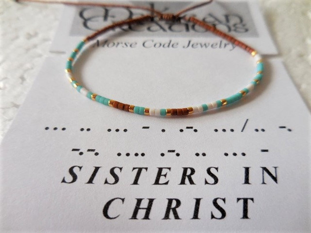Morse Code Bracelet, Sisters in Christ Morse Code, Christian Bracelet ...