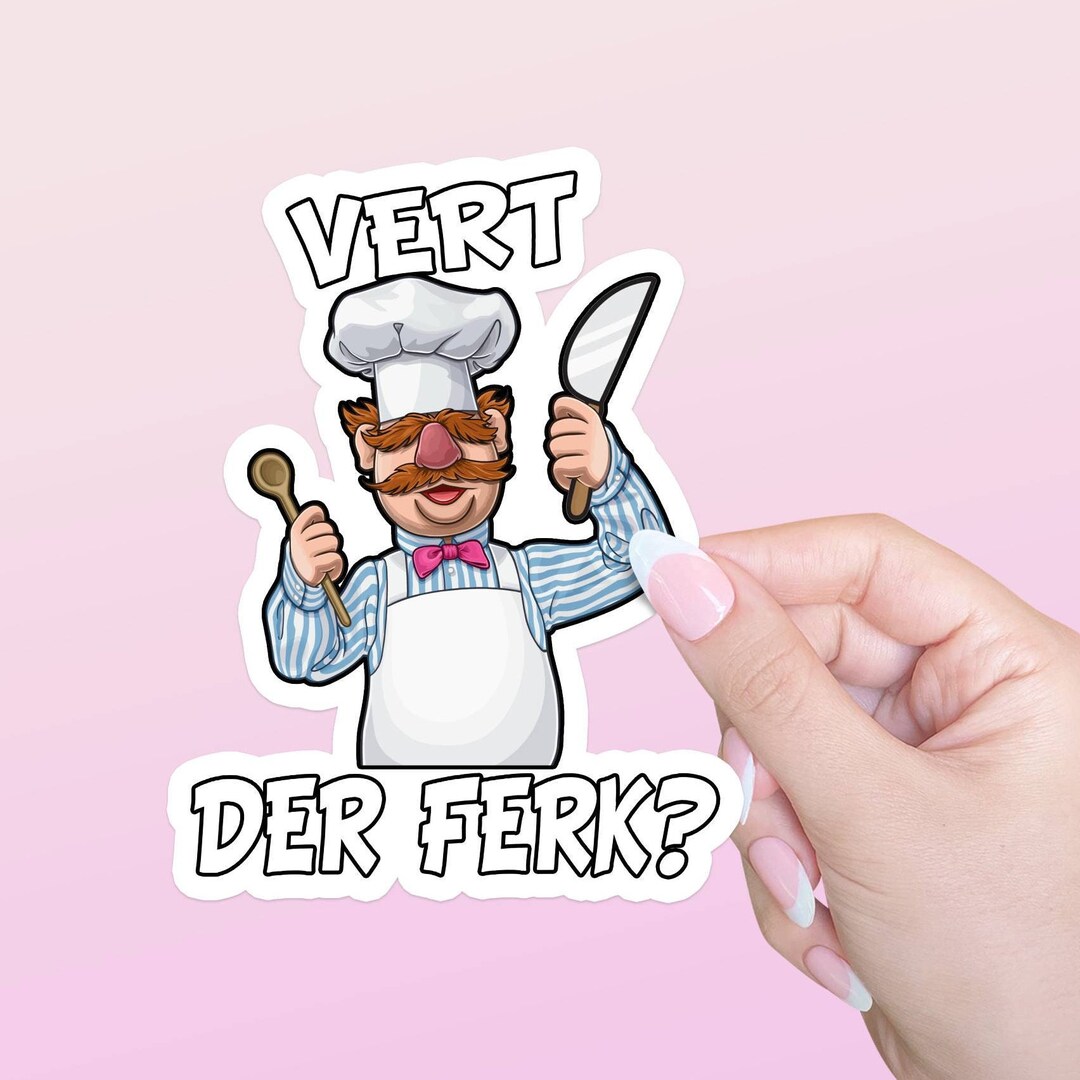 Swedish Chef Vert Der Ferk WTF Muppets Sticker | Water Bottle Sticker ...