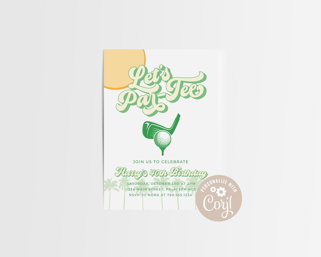 EDITABLE Golf Invitation, Let's Par-tee Birthday, First, Forty, Fore ...
