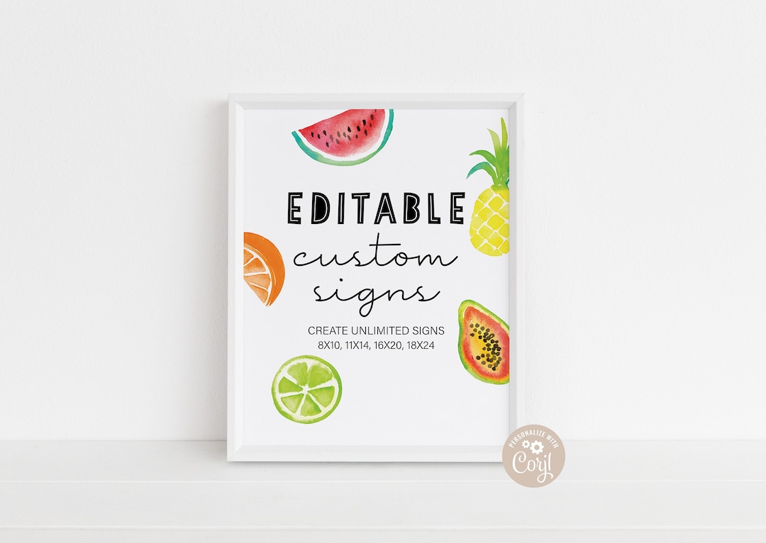 EDITABLE Fruit Custom Sign Templates, Two-tti Frutti Second Birthday ...