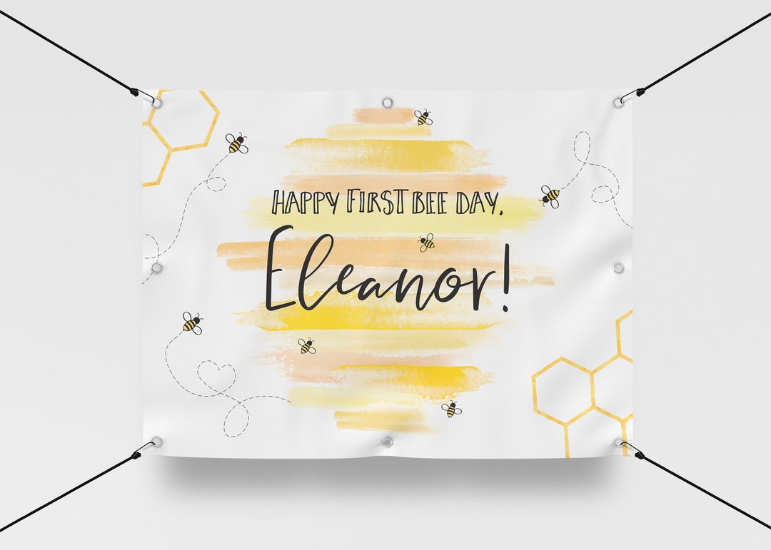 Bee Birthday Banner Backdrop Printable Digital File, First Bee Day ...