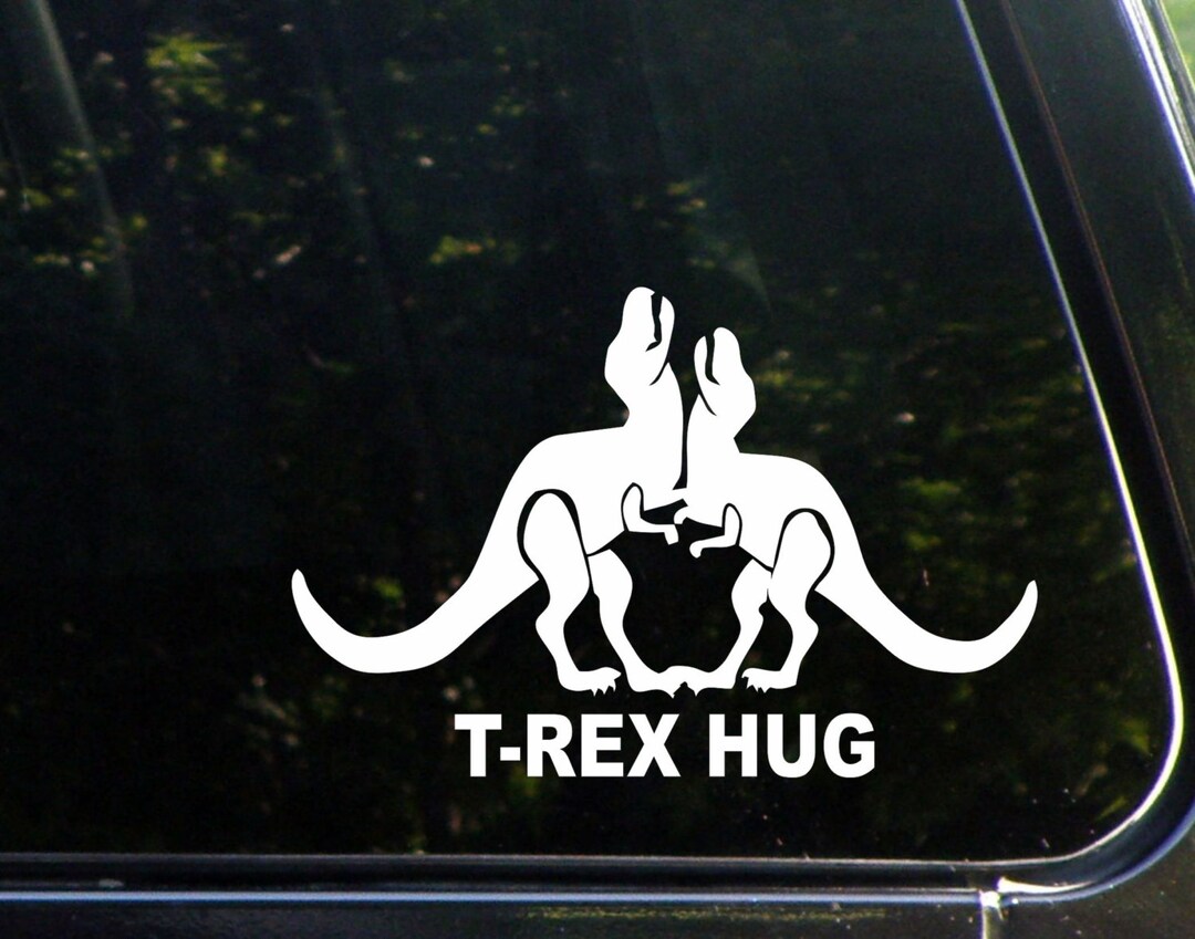 T. Rex Hug Custom Vinyl Decal/ Bumper Sticker for Windows, Cars, Trucks ...