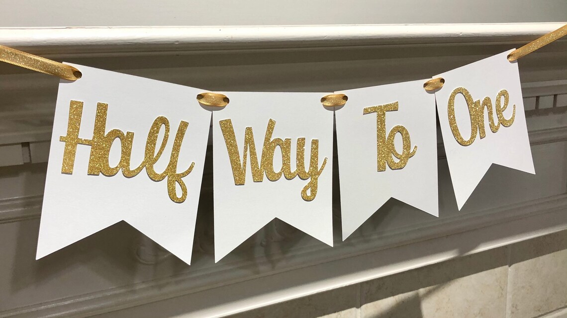 Half Way to One Gold and White Bannerphoto Prop Half - Etsy